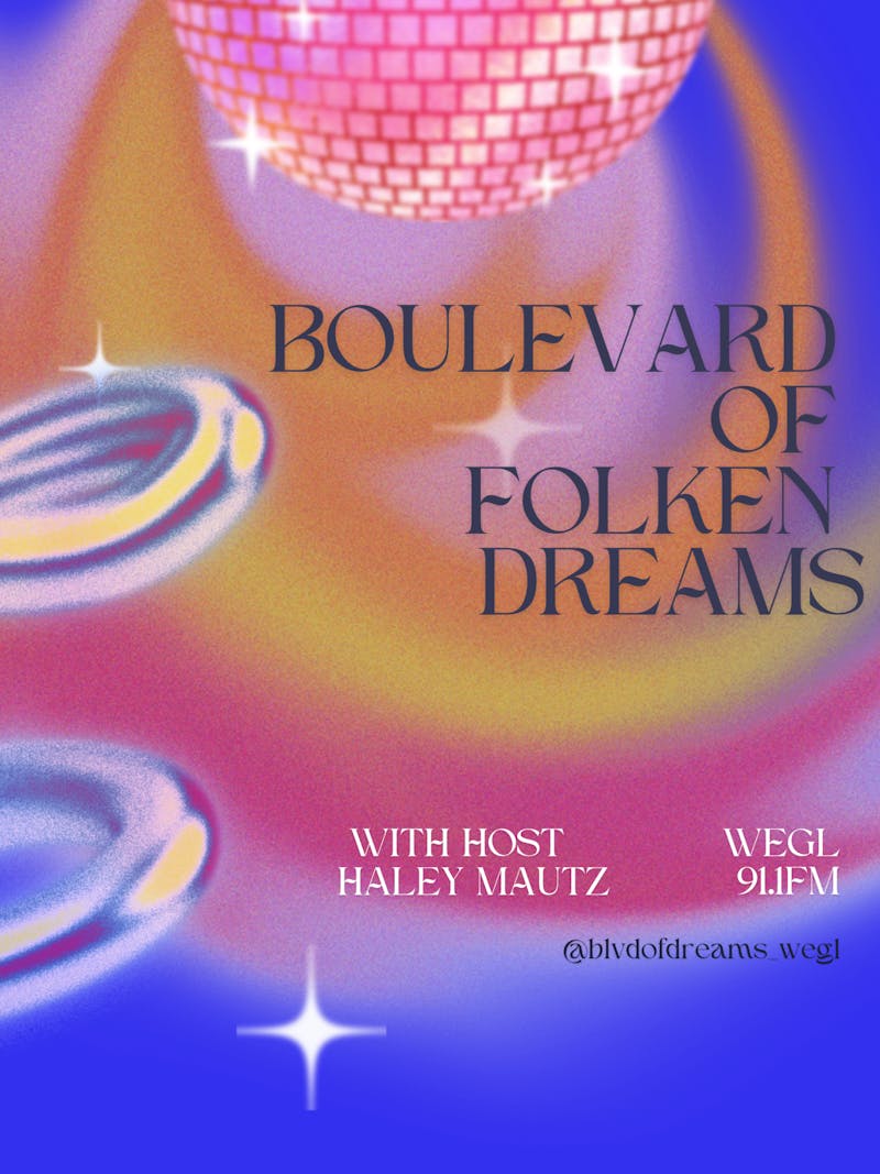 Boulevard of Folken Dream - WEGL 91.1 FM
