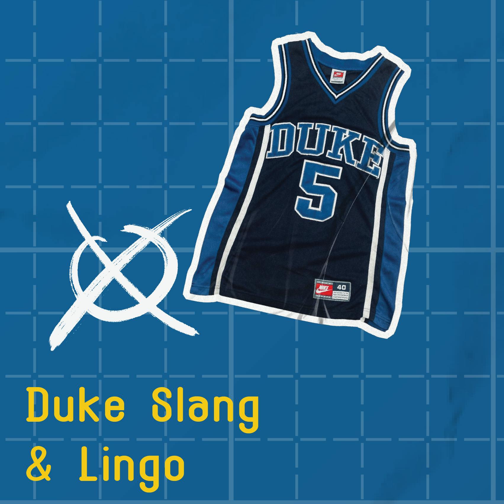 Duke student slang and lingo: Decoded - The Duke Chronicle