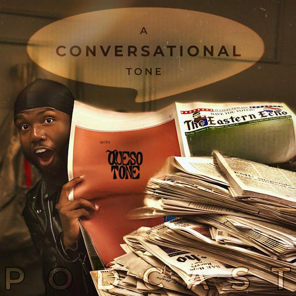 Local artist and EMU student Queso Tone premieres his new podcast A ...