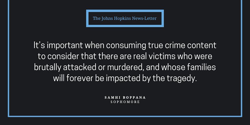 True crime is exploitative and harmful - The Johns Hopkins News-Letter