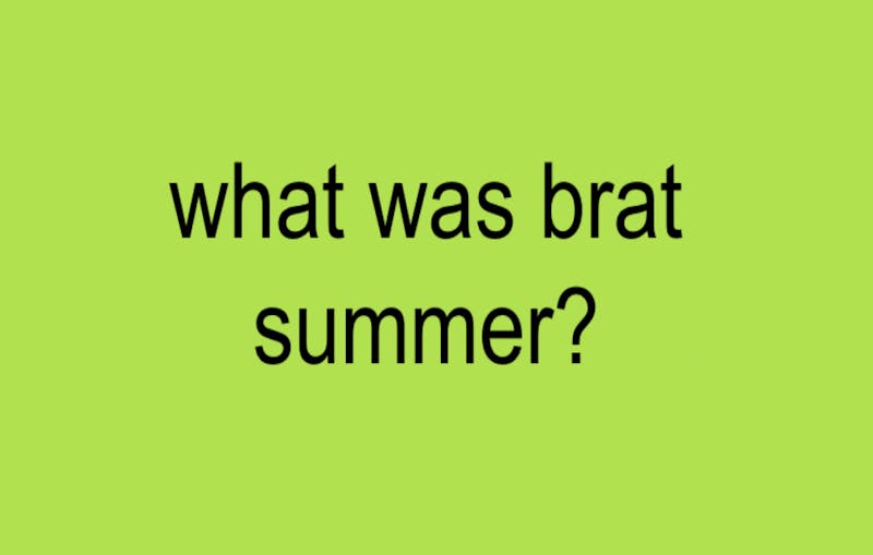 End of an era: what was ‘brat summer’? - The Johns Hopkins News-Letter