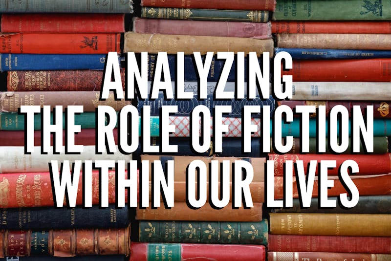 Analyzing the role of fiction within our lives - The Observer