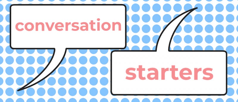 Conversation starters.png - The Post