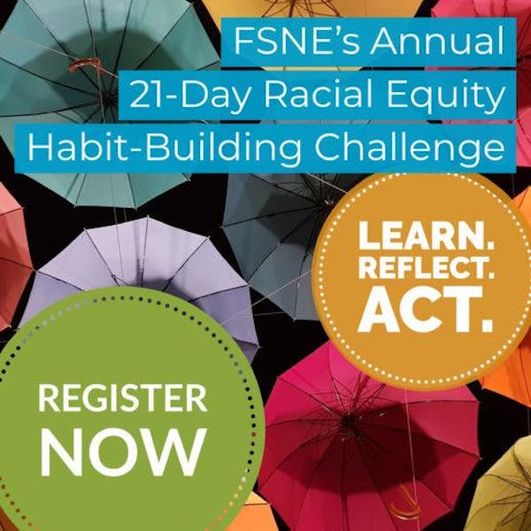 FSNE hosts 2025 Racial Equity Habit-Building Challenge - The New Hampshire