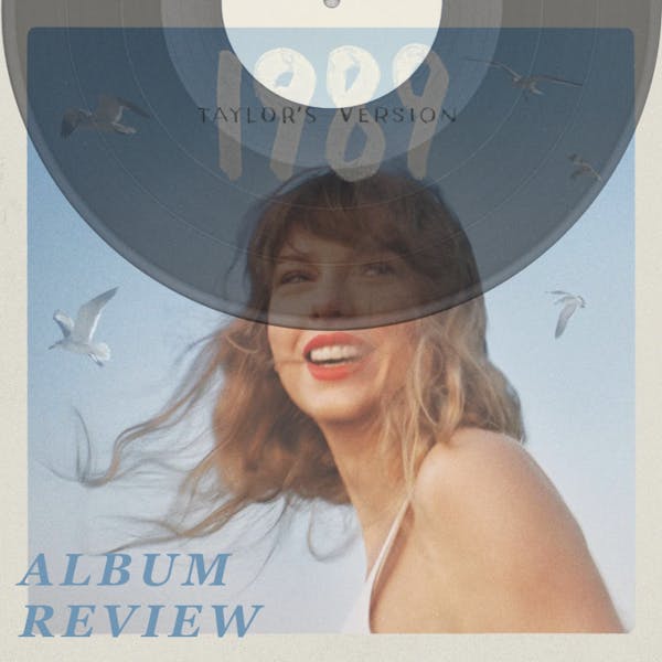 '1989 (Taylor's Version)' brings power, honesty - The Emory Wheel
